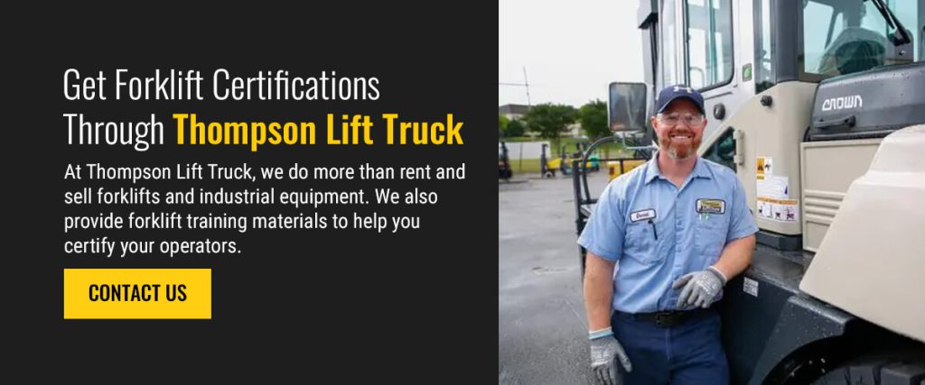 How to Get Forklift Certified | Thompson Lift Truck