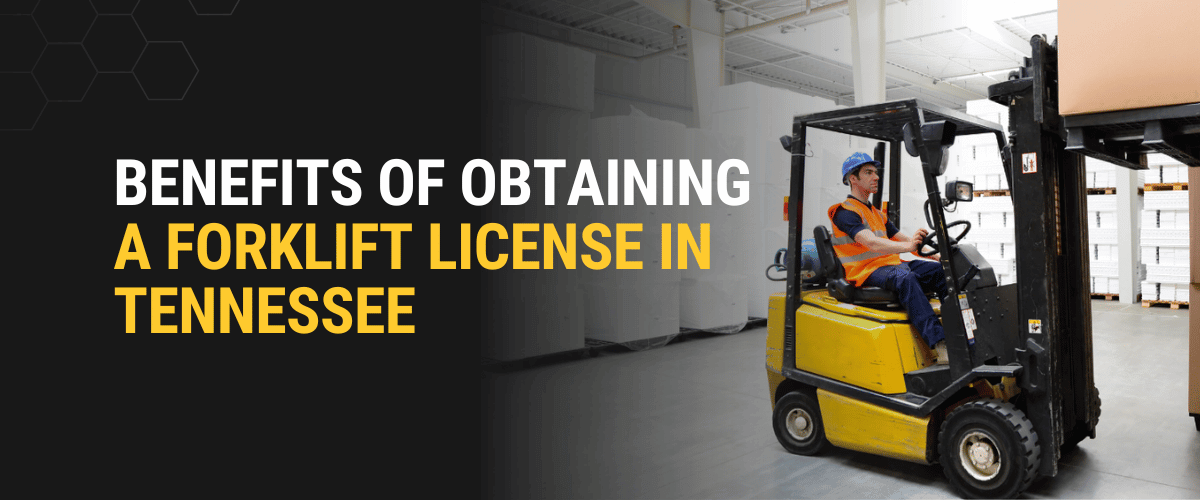 Benefits of a Forklift License in Tennessee - Boost Your Career ...