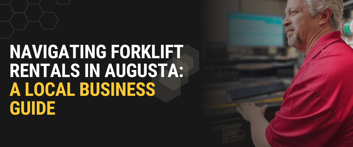 Forklift Rentals in Augusta | Thompson Lift Truck